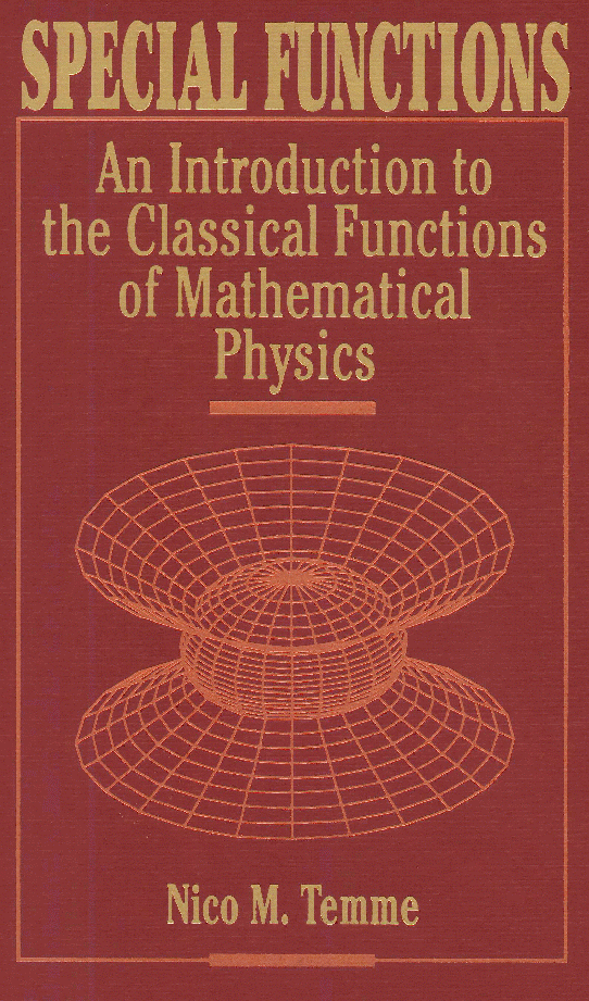 Special Functions An Introduction To The Classical Functions Of